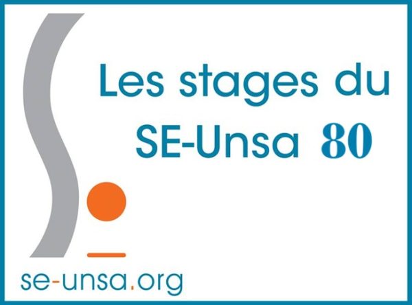 LES STAGES DU SE-UNSA 80 POUR CETTE ANNEE SCOLAIRE 25/26 - SE UNSA